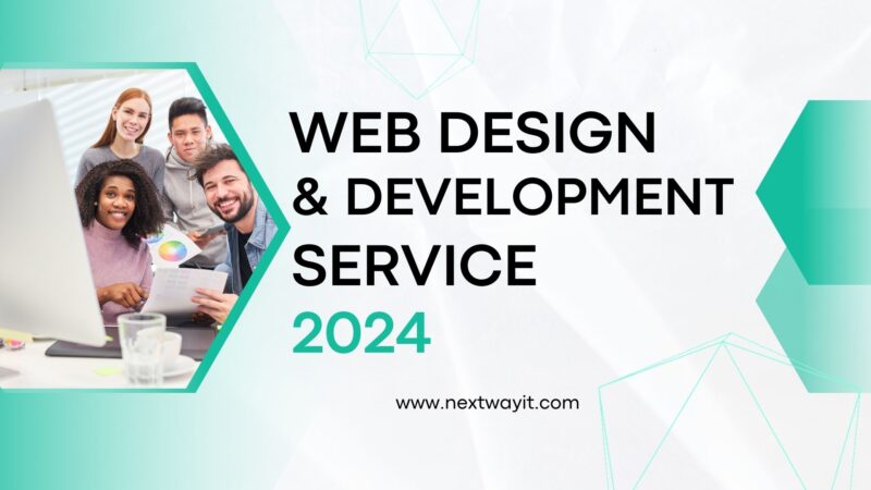 Advance Web Design and Development Services - Nextway IT
