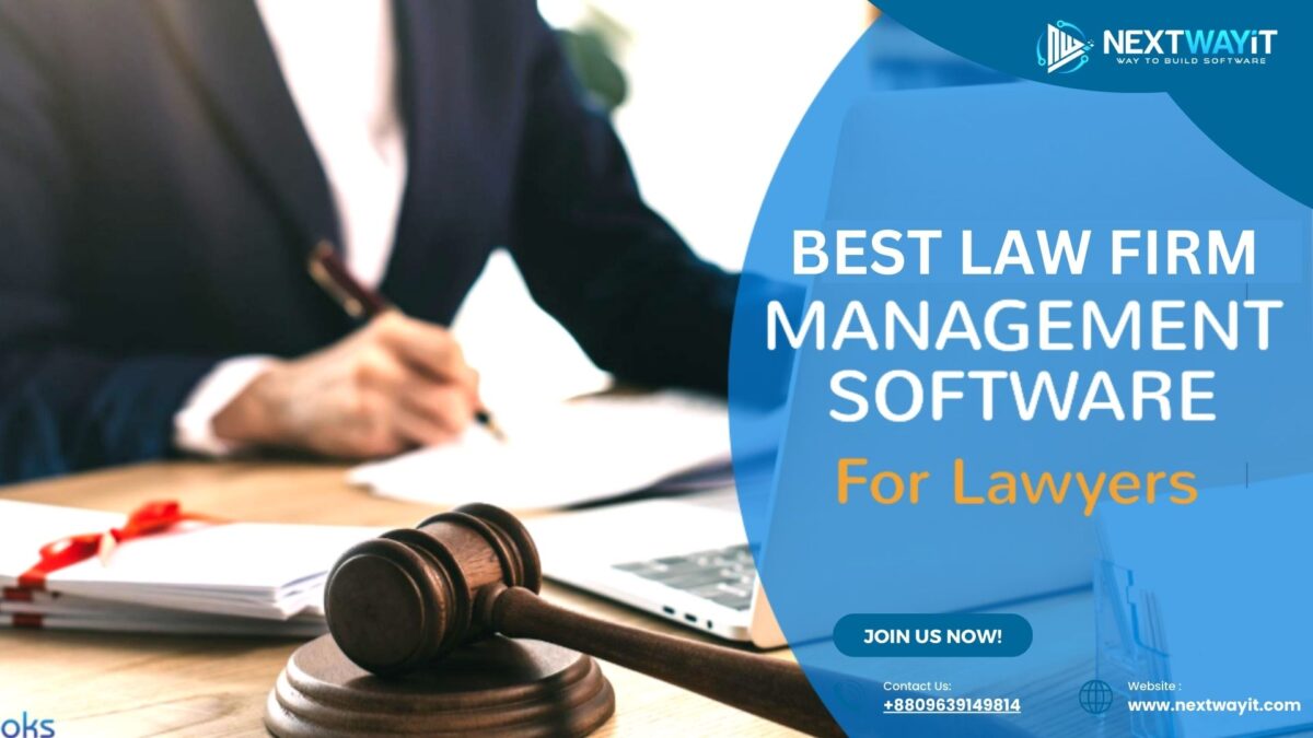 Best Law Firm Management Software - Nextway IT
